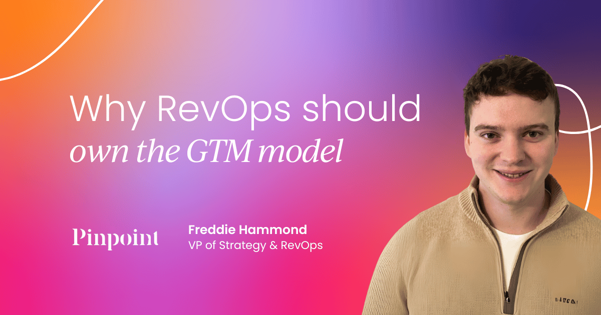 Why RevOps should own the GTM model: A step-by-step guide